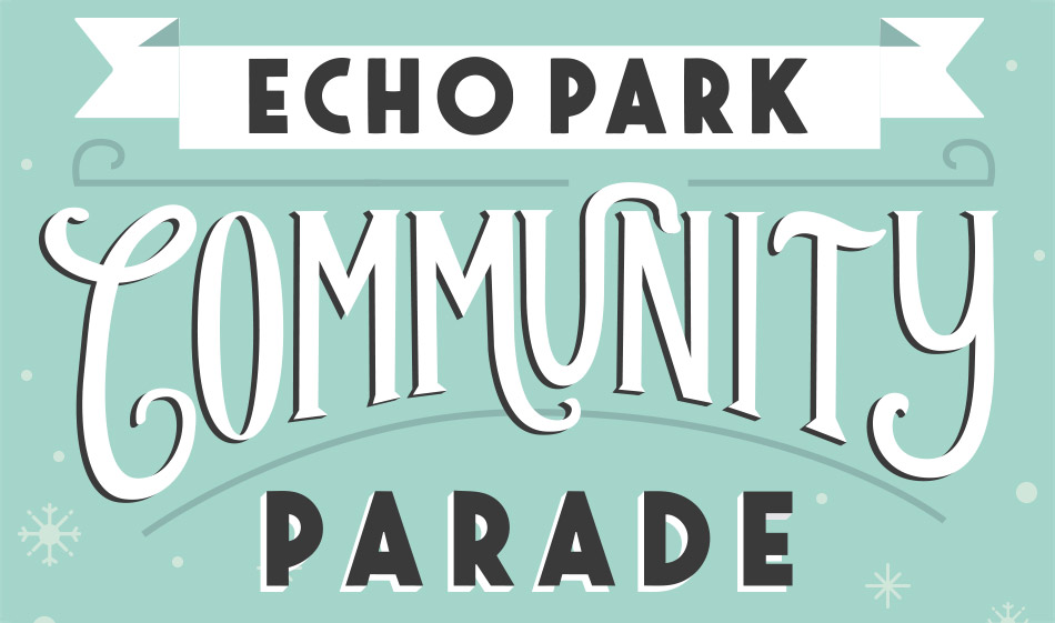 Join us for the 2018 Echo Park Community Parade - Echo Park Community ...